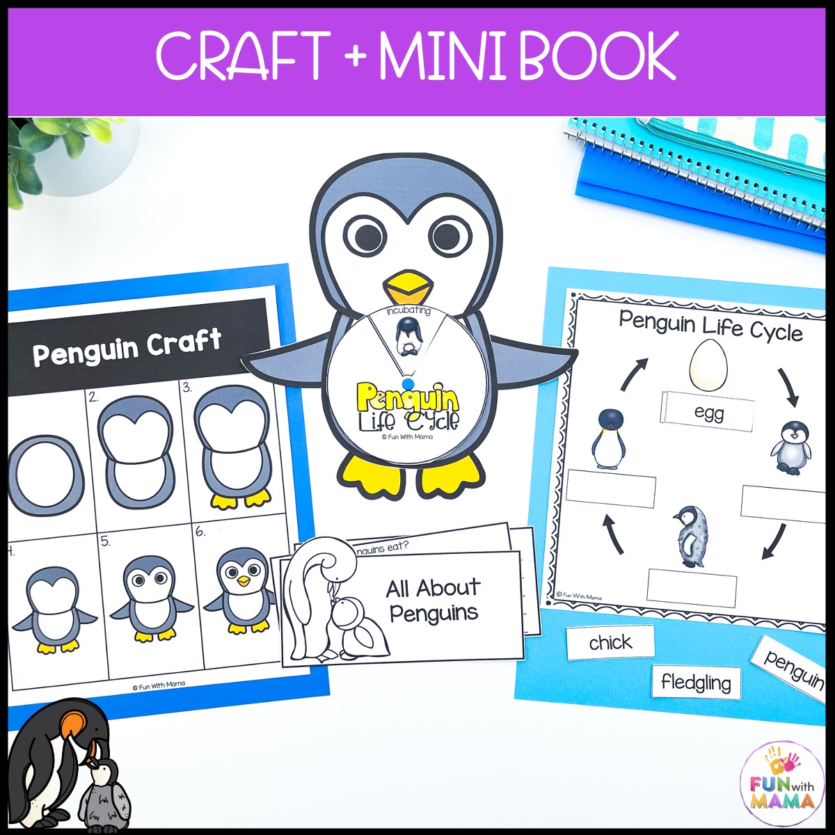 Penguin Science Life Cycle and Penguin Activities